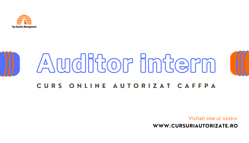 Descoperă oportunitatea de a deveni un Auditor Intern de succes ...